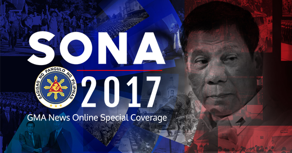 SONA 2017: Live Coverage of President Rodrigo Duterte’s State of the ...