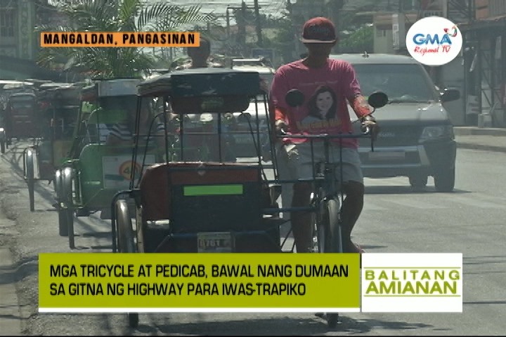 Balitang Amianan: Mga Tricycle at Pedicab, Bawal nang Dumaan sa Gitna ... Balitang Amianan: Mga Tricycle at Pedicab, Bawal nang Dumaan sa Gitna ...