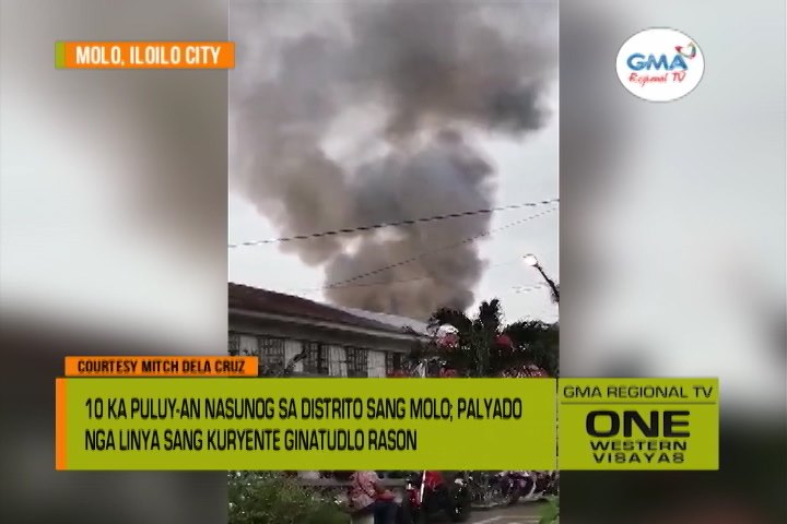 One Western Visayas: Pulo ka Balay sa Distrito sang Molo, Nasunog