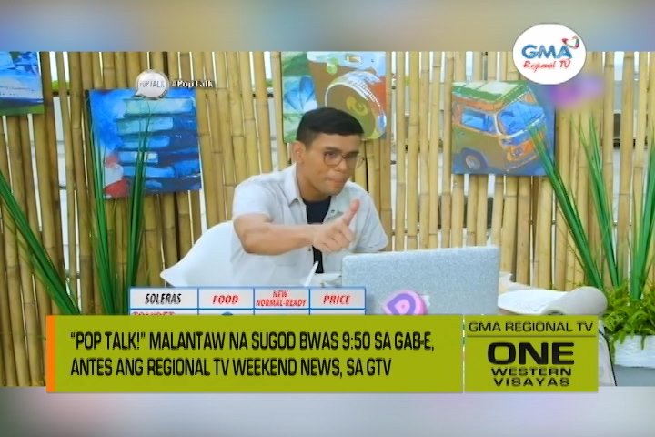 One Western Visayas: “Pop Talk!” Malantaw na Sugod Bwas 9:50PM sa GTV