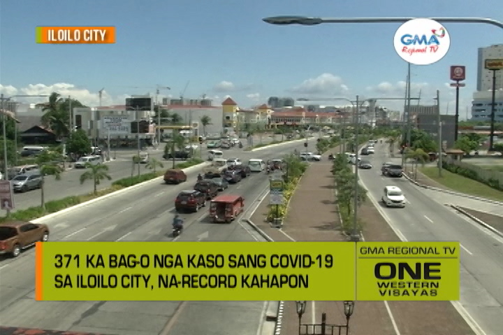 One Western Visayas: 371 ka Bag-o nga Kaso sang Covid-19 sa Iloilo City, Na-record