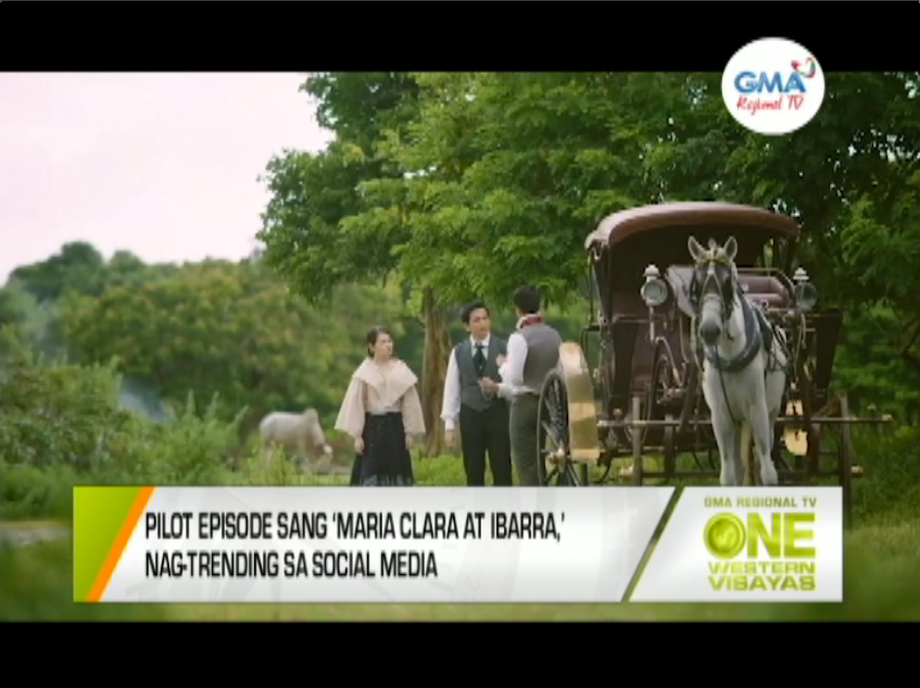 One Western Visayas: Pilot Episode sang ‘Maria Clara at Ibarra,’ Trending sa Social Media | One ...