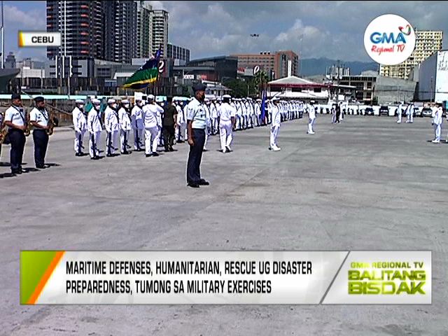 Balitang Bisdak: Multisectoral Military Exercises