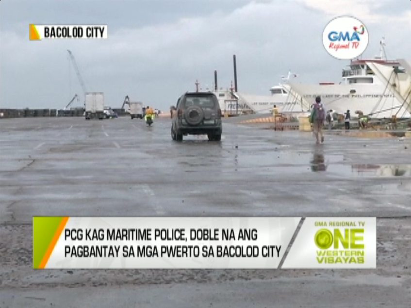 One Western Visayas: PCG kag Maritime Police, Doble na ang Pagbantay sa mga Pwerto sa Bacolod City