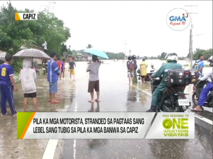 One Western Visayas: Pila ka mga Motorista, Stranded sa Pagtaas sang Baha sa Pila ka Lugar sa Capiz