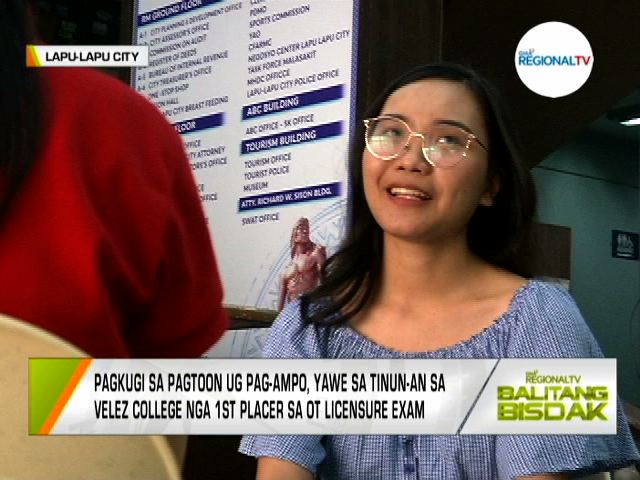 Balitang Bisdak: Sekreto sa First Placer sa OT Licensure Exam