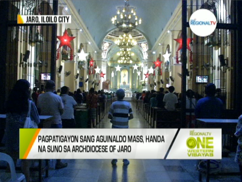 One Western Visayas: Pagpatigayon sang Aguinaldo Mass, Handa na Suno sa ...