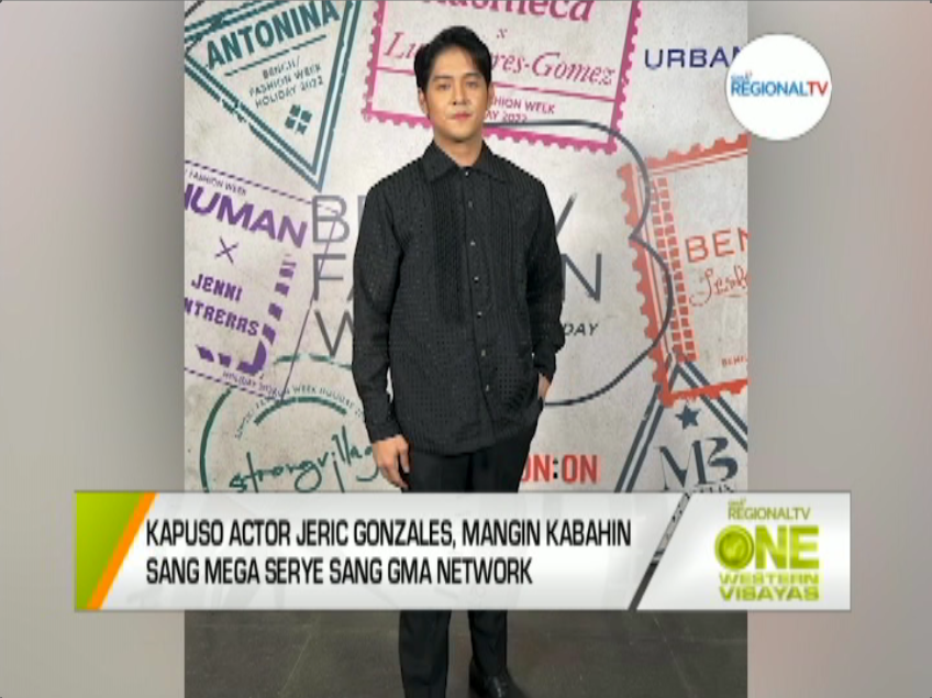 One Western Visayas: Kapuso Actor Jeric Gonzales, Mangin Kabahin sang Mega Serye sang GMA Network