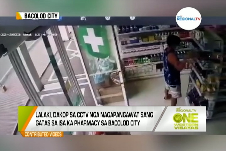 One Western Visayas: Lalaki, Dakop sa CCTV nga Nagapangawat sang Gatas sa Isa ka Pharmacy
