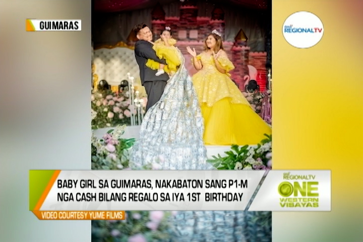 One Western Visayas: Baby Girl sa Guimaras, Nakabaton sang P1-M nga Cash sa Iya 1st Birthday