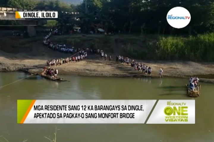 One Western Visayas: Mga Residente sa Dingle nga Apektado sa Pagkay-o sang Monfort Bridge