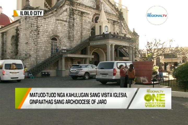 One Western Visayas: Matuod-tuod nga Kahulugan sang Visita Iglesia