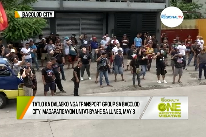 One Western Visayas: Pila ka Transport Groups sa Bacolod City, Magauntat-byahe sa Lunes, May 8