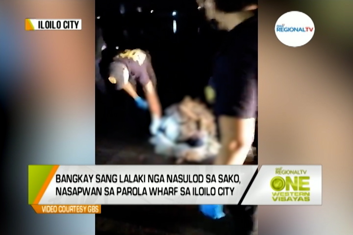 One Western Visayas: Bangkay sang Lalaki nga Nasulod sa Sako, Nasapwan sa Parola Wharf
