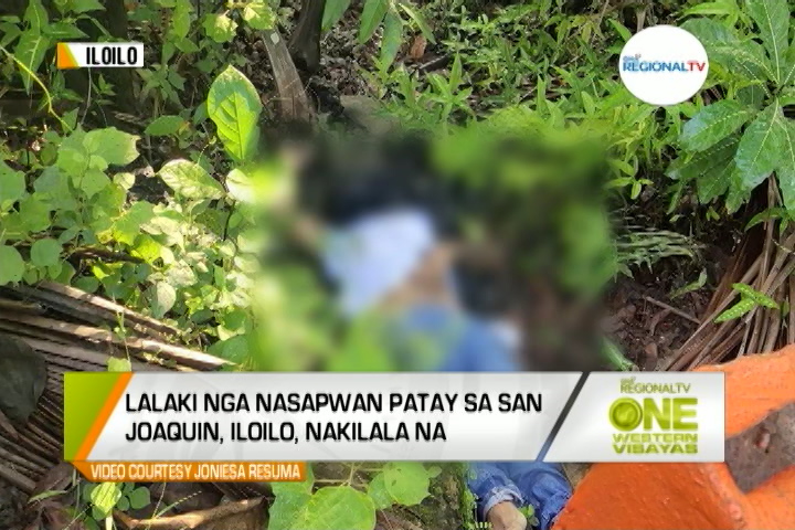 One Western Visayas: Lalaki nga Nasapwan Patay sa San Joaquin, Iloilo, Nakilala na