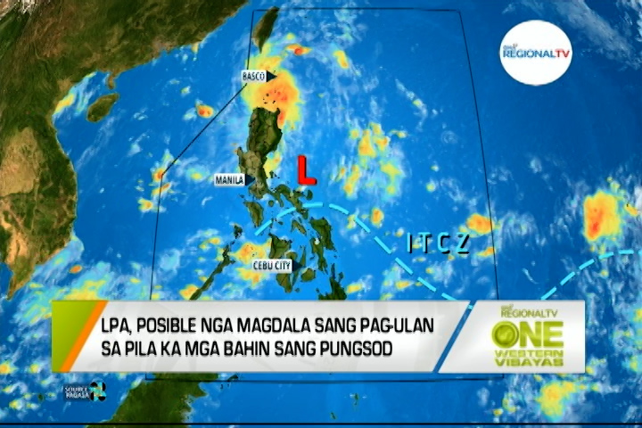 One Western Visayas: LPA, Posible nga Magdala sang Pag-ulan sa Pila ka mga Bahin sang Pungsod