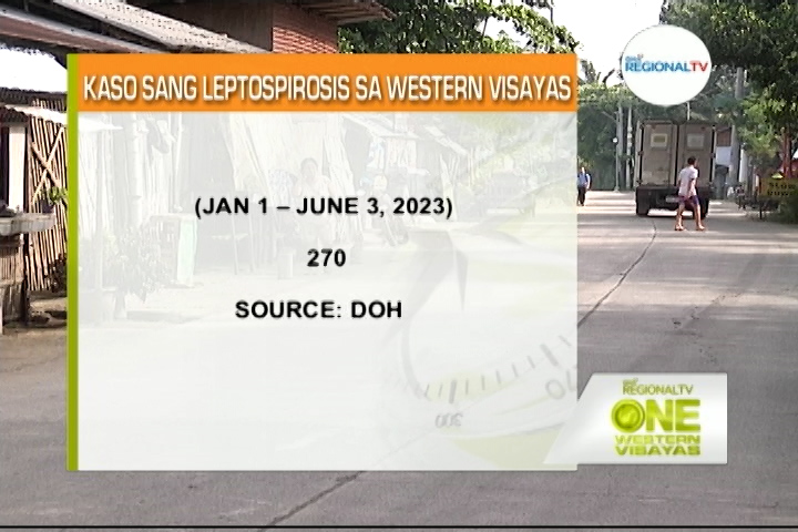 One Western Visayas: Western Visayas, May Pinakamadamo nga Kaso sang Leptospirosis sa Pungsod