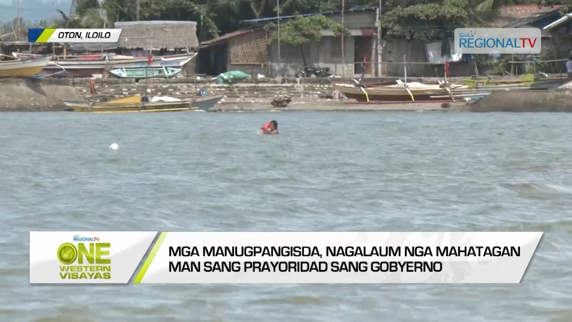 One Western Visayas: Mga Manugpangisda, Nagalaum nga Mahatagan man sang Prayoridad sang Gobyerno