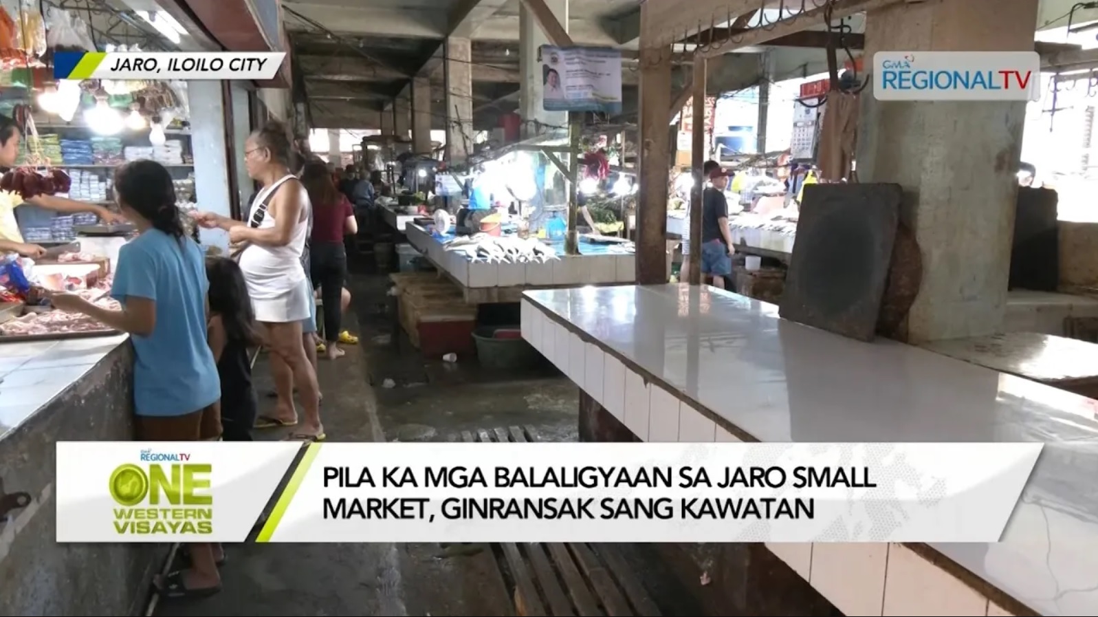 One Western Visayas: Pila ka mga Balaligyaan sa Jaro Small Market, Ginransak sang Kawatan
