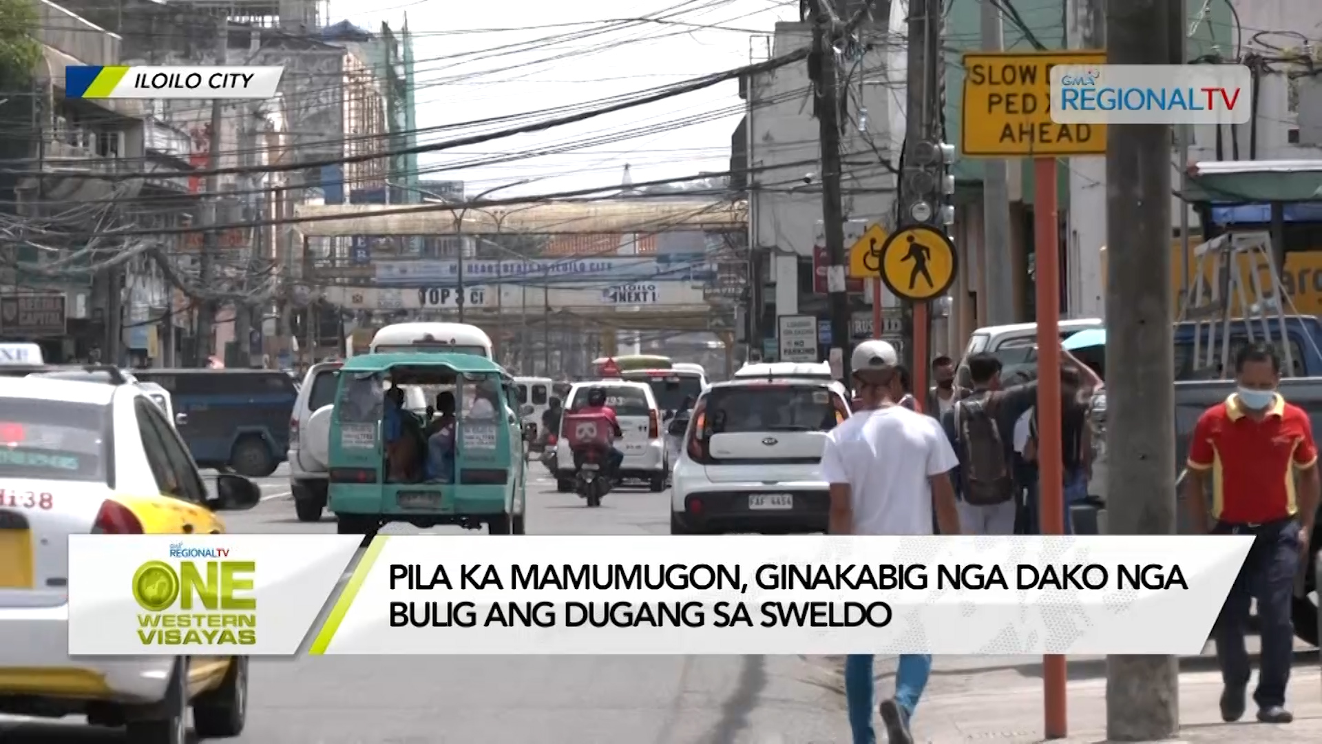 One Western Visayas: P30 nga Saka sa Sweldo Kada Adlaw, Tama ka Kulang ...