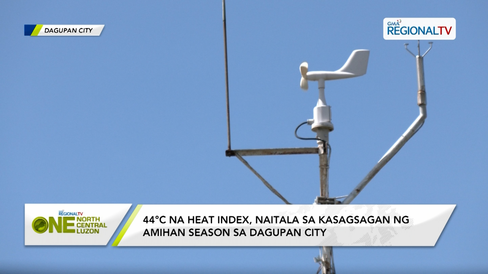 One North Central Luzon: Mainit na Panahon sa Amihan Season