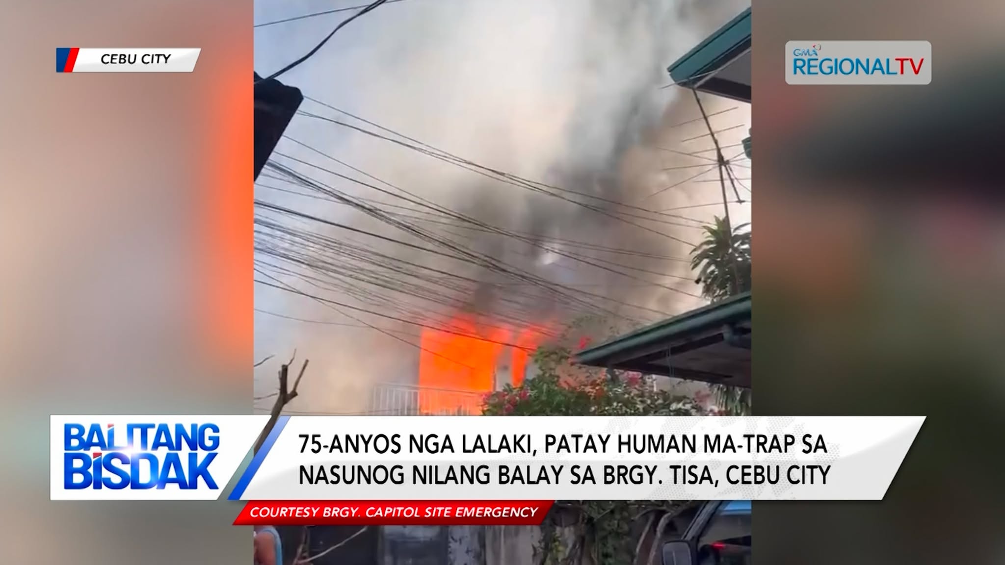 75-anyos nga lalaki, patay human ma-trap sa nasunog nilang balay sa Brgy. Tisa