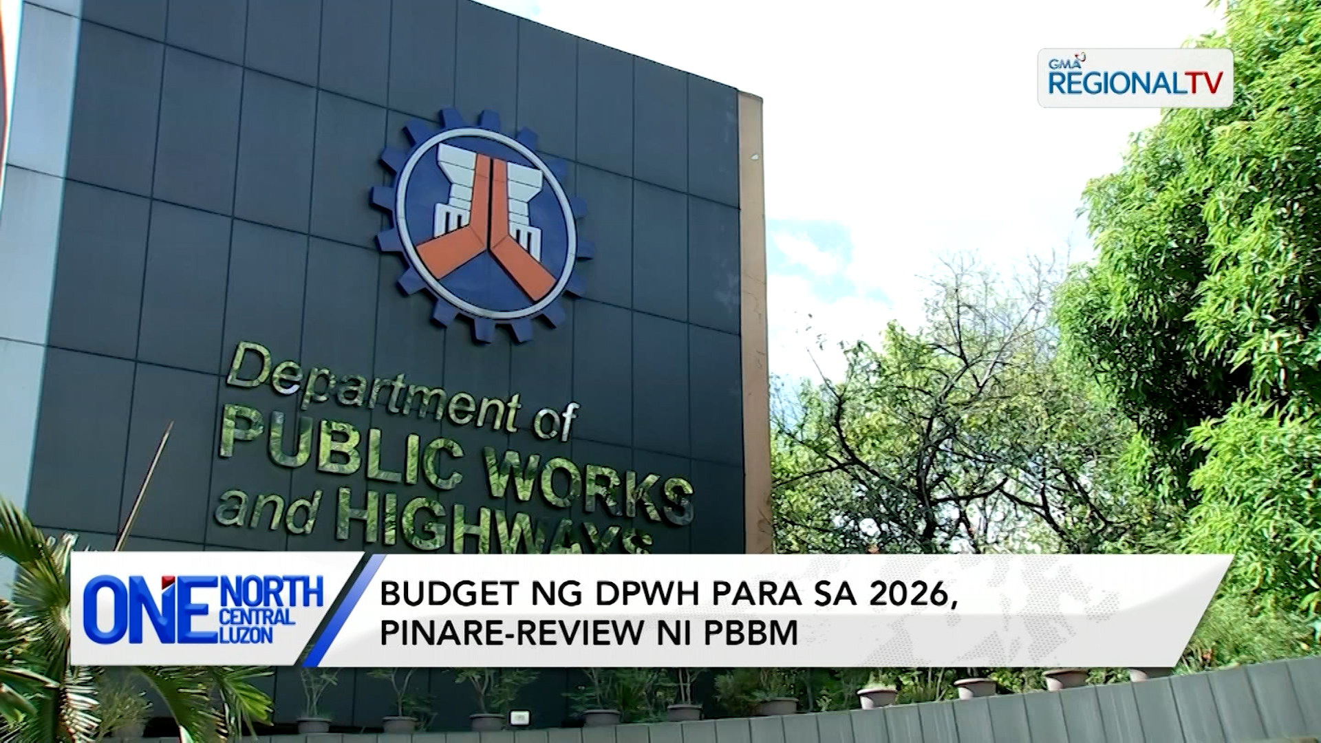 Budget ng DPWH para sa 2026, pinare-review ni PBBM | One North Central ...