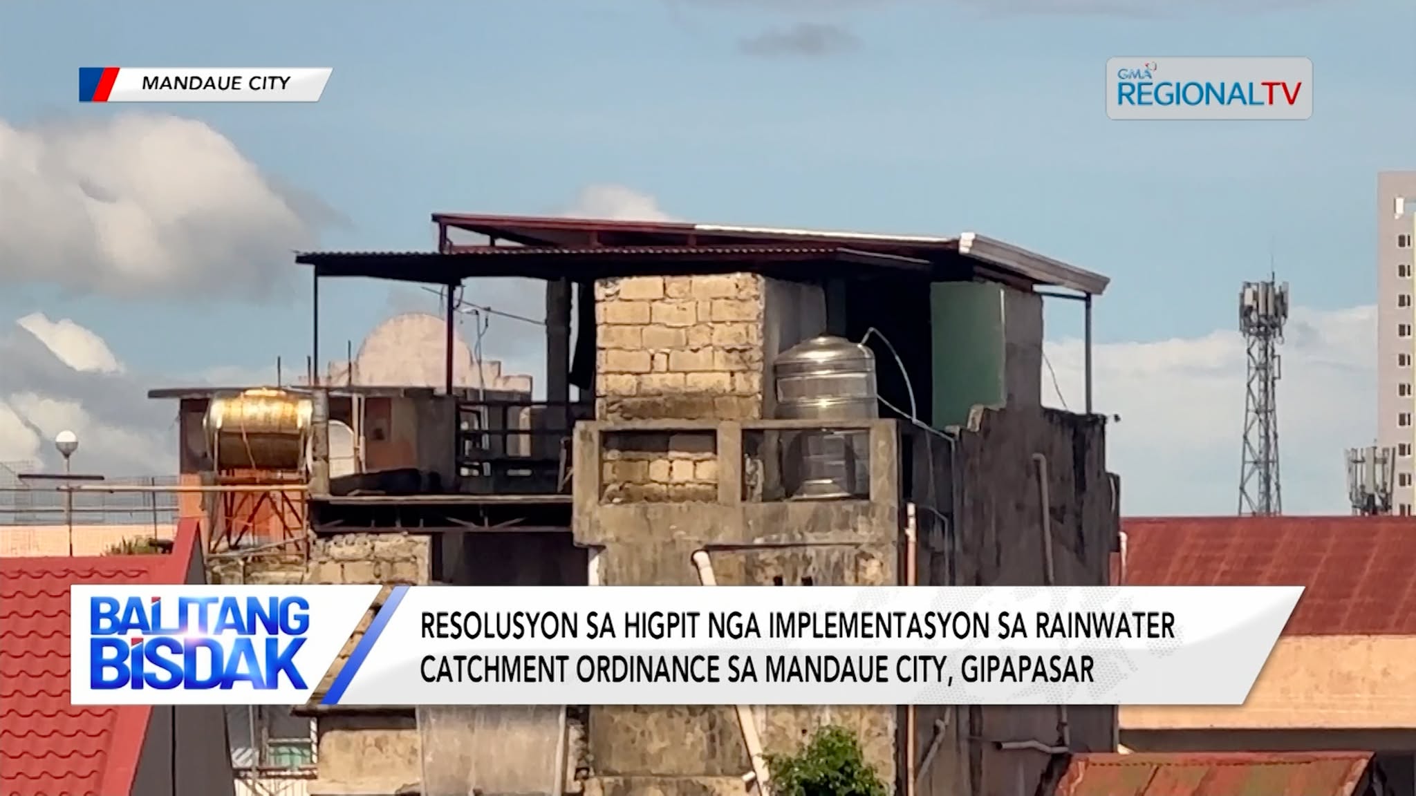 Rainwater Catchment Ordinance sa Mandaue City, Mas Pahugtan | Balitang ...
