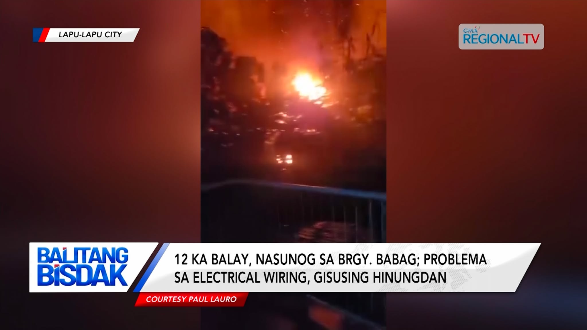 12 balay, nasunog sa Brgy. Babag; problema sa electrical wiring ...