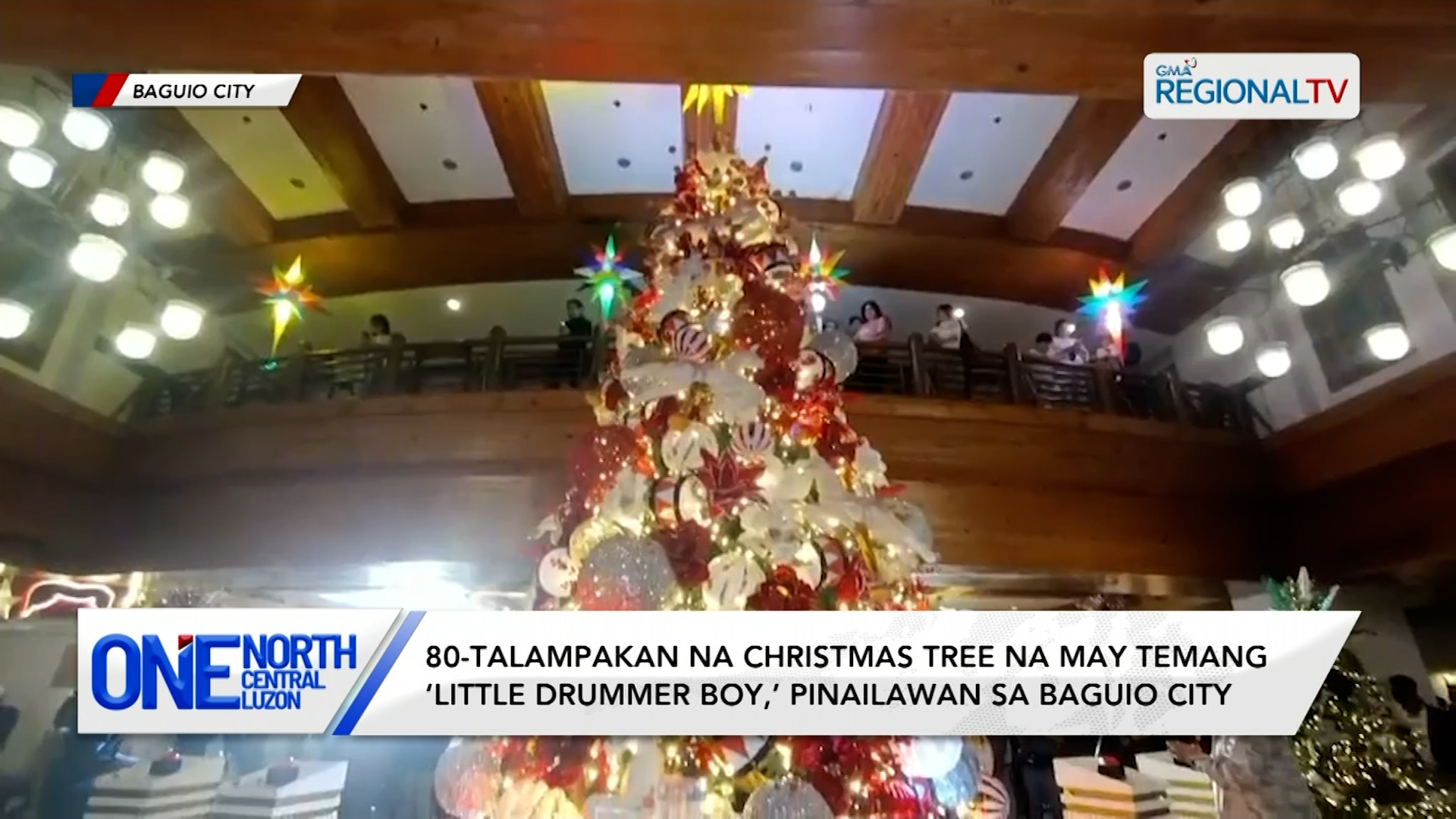 80-talampakan na Christmas tree, pinailawan sa Baguio City | One North ...