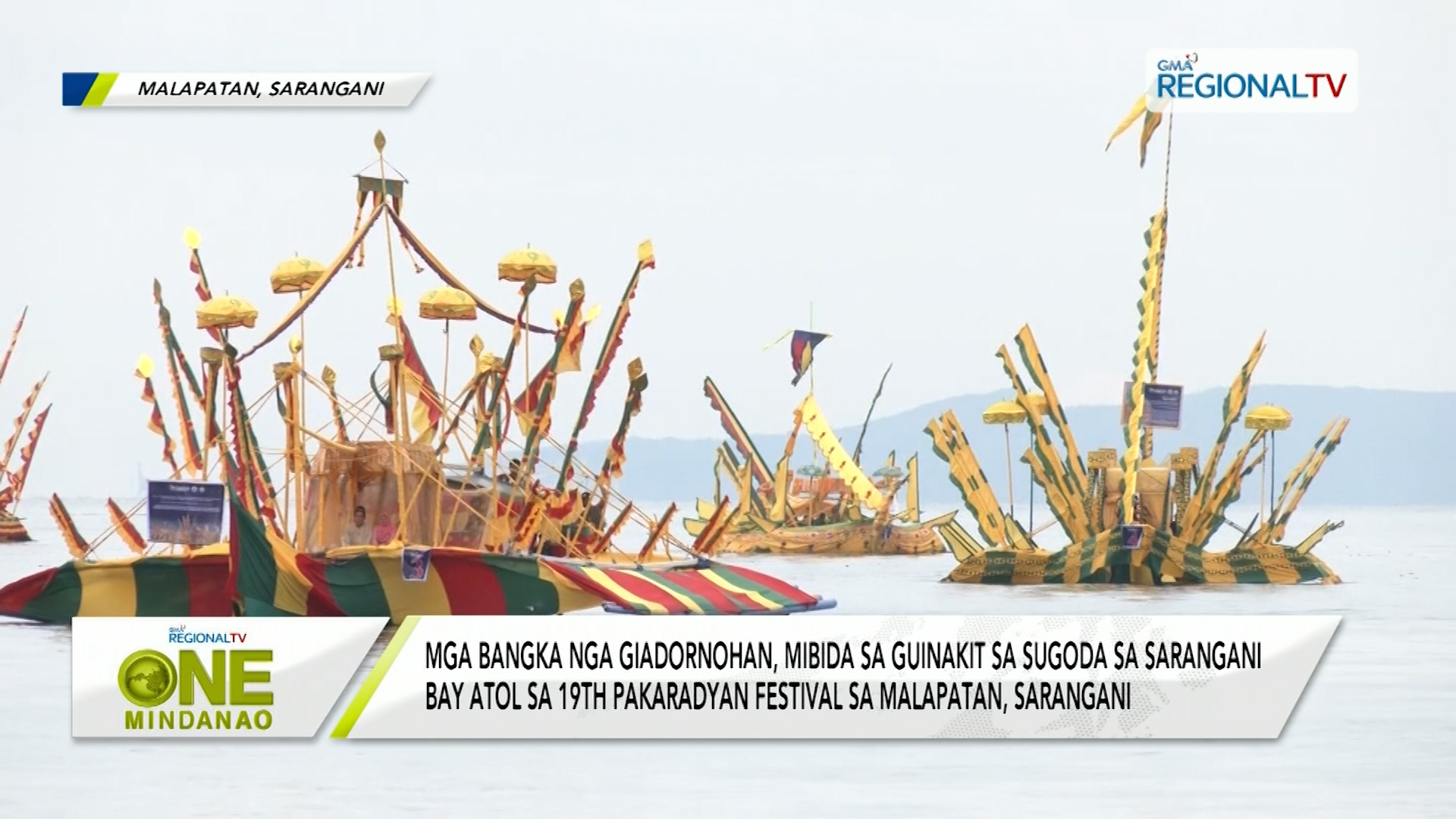 Mga bangka nga giadornohan, mibida sa Guinakit sa Sugoda sa Sarangani Bay