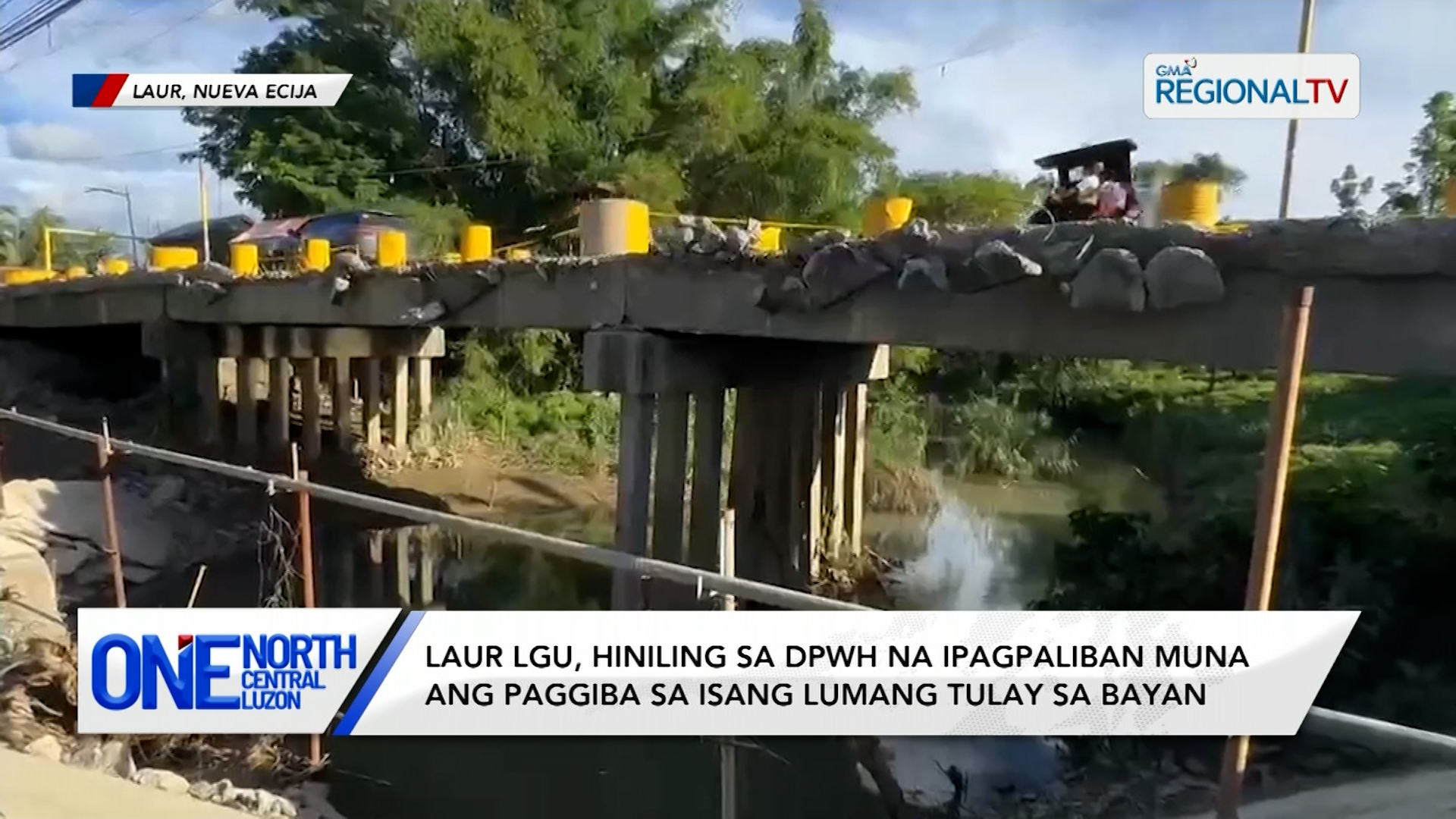 Laur LGU, hiniling sa DPWH na ipagpaliban ang paggiba sa lumang tulay ...