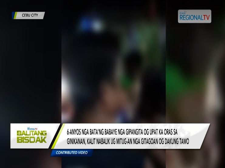 6-anyos nga bata, missing human gitago sa dakong tawo?