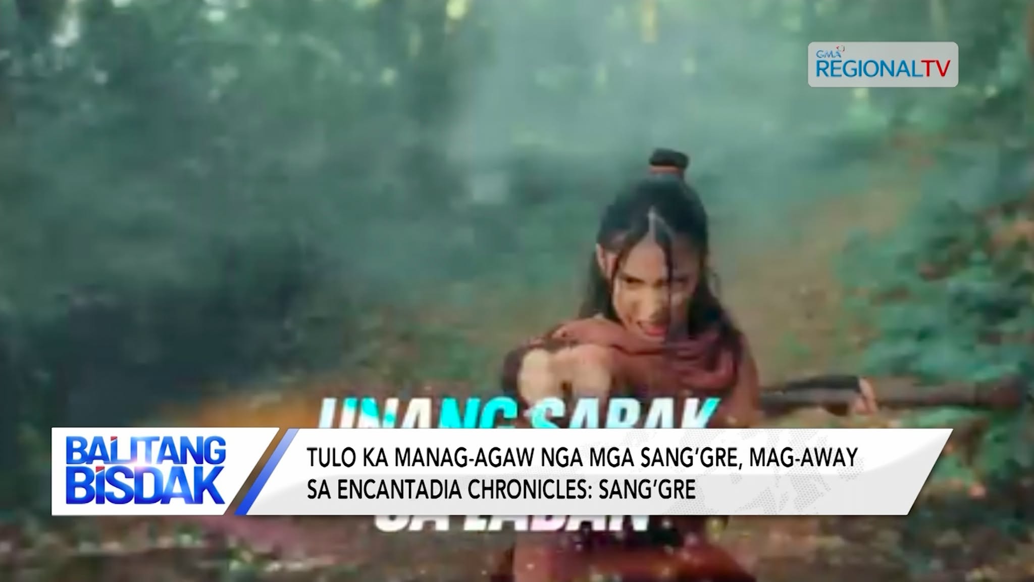 Mga Nagka-init nga Eksena sa Encantadia Chronicles: Sang’gre | Balitang ...