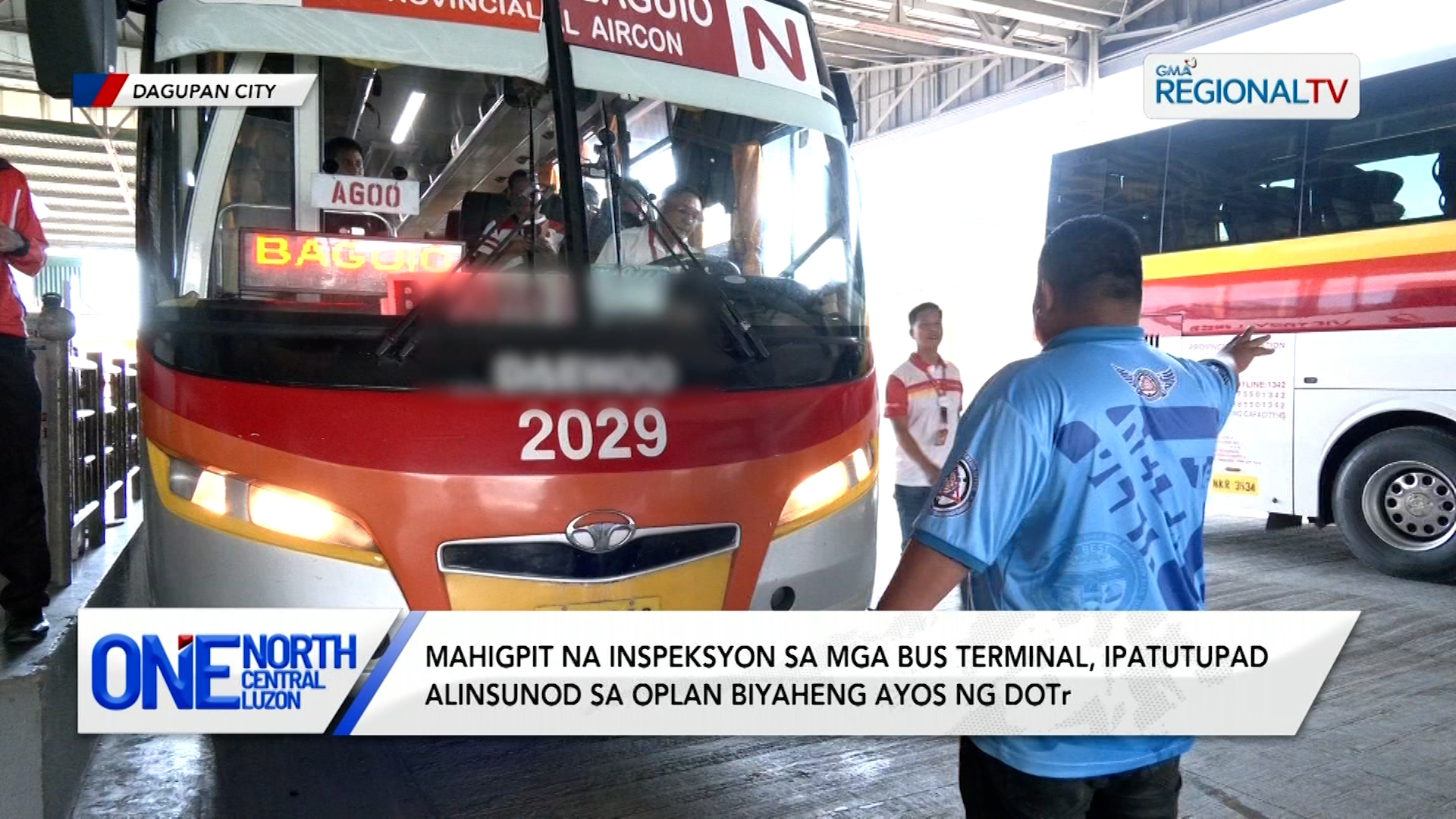Mahigpit na inspeksyon sa mga bus terminal, ipatutupad | One North ...