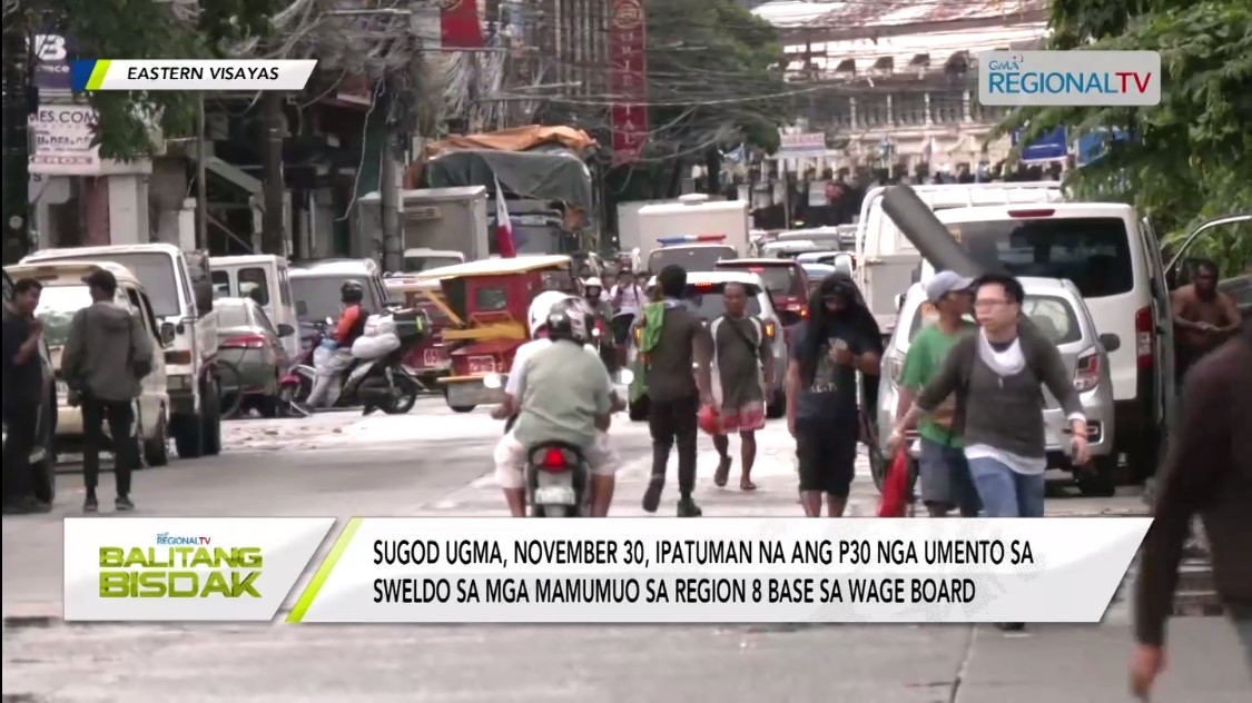 P30 nga umento sa sweldo sa Eastern Visayas, epektibo sa November 30