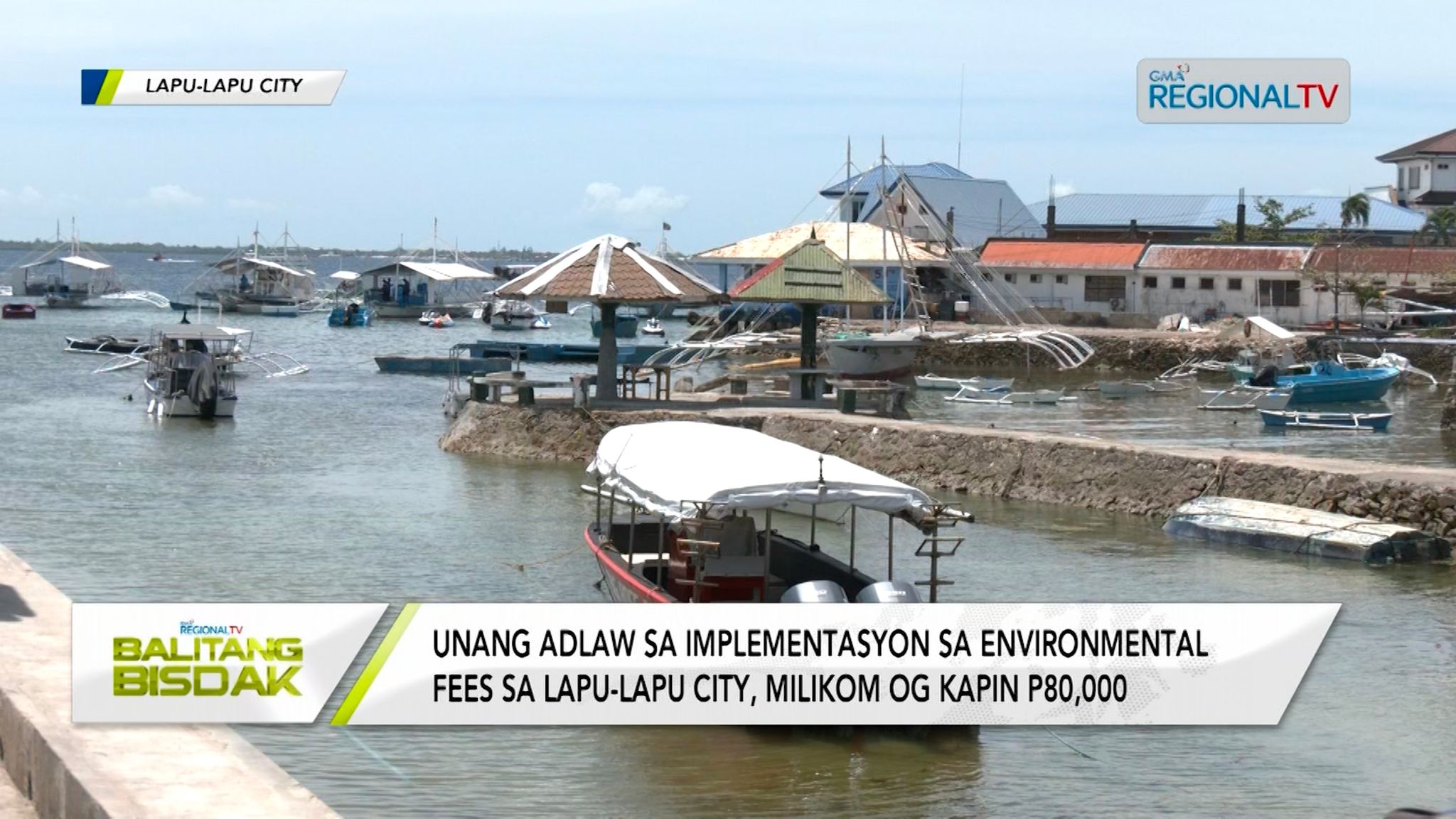 Kapin P80-K nga environmental fees, nakolekta sa Lapu-Lapu