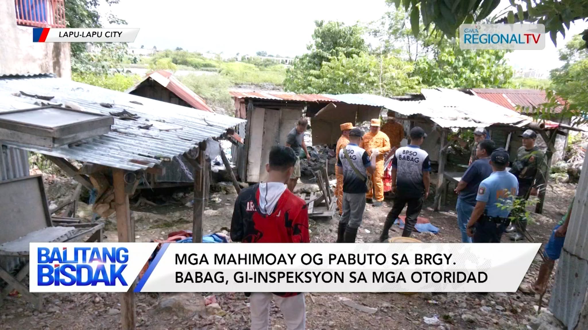 Mga mahimoay og pabuto sa Brgy. Babag, gi-inspeksyon sa mga otoridad ...