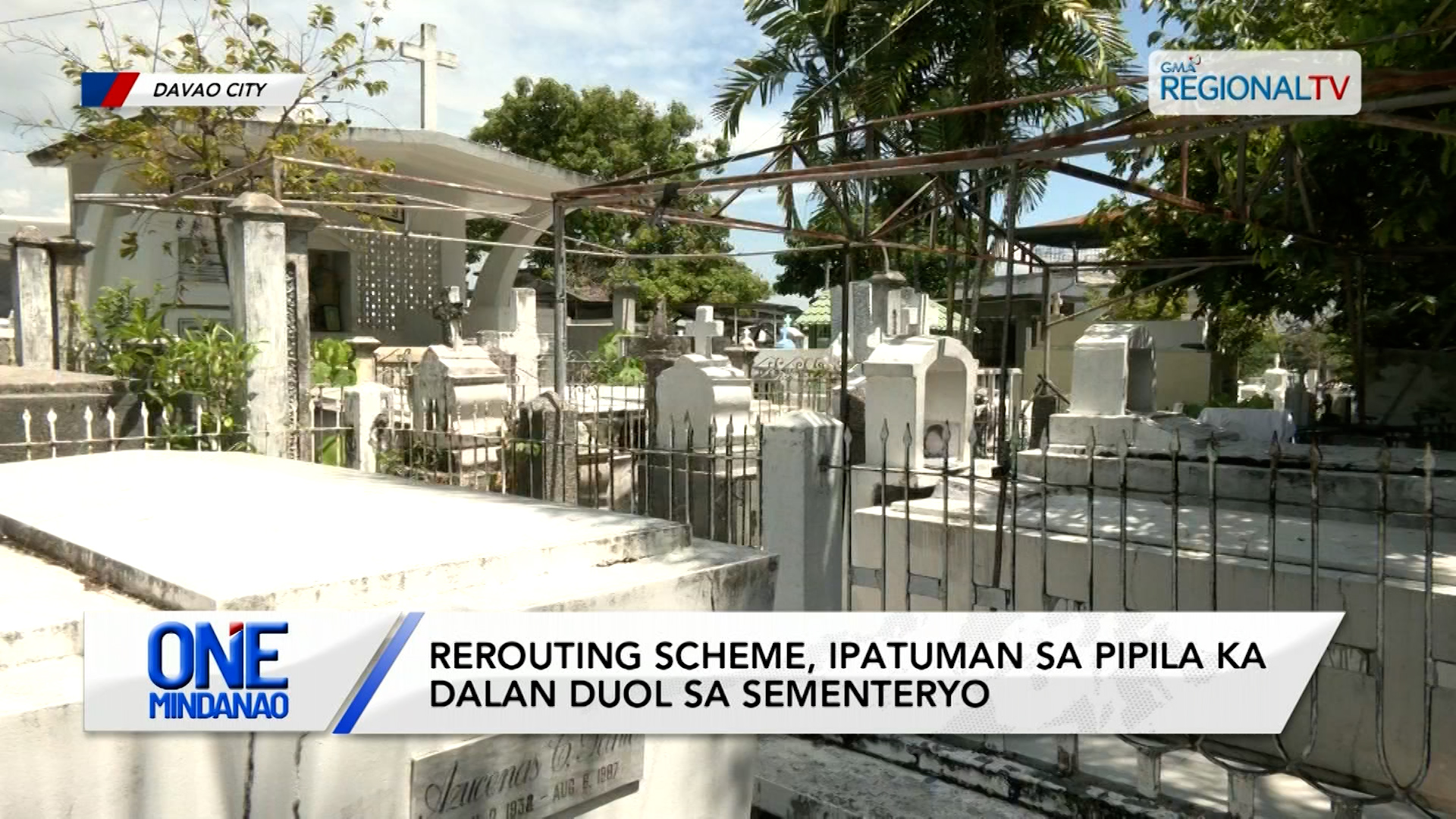 Rerouting scheme, ipatuman sa pipila ka dalan duol sa sementeryo | One ...