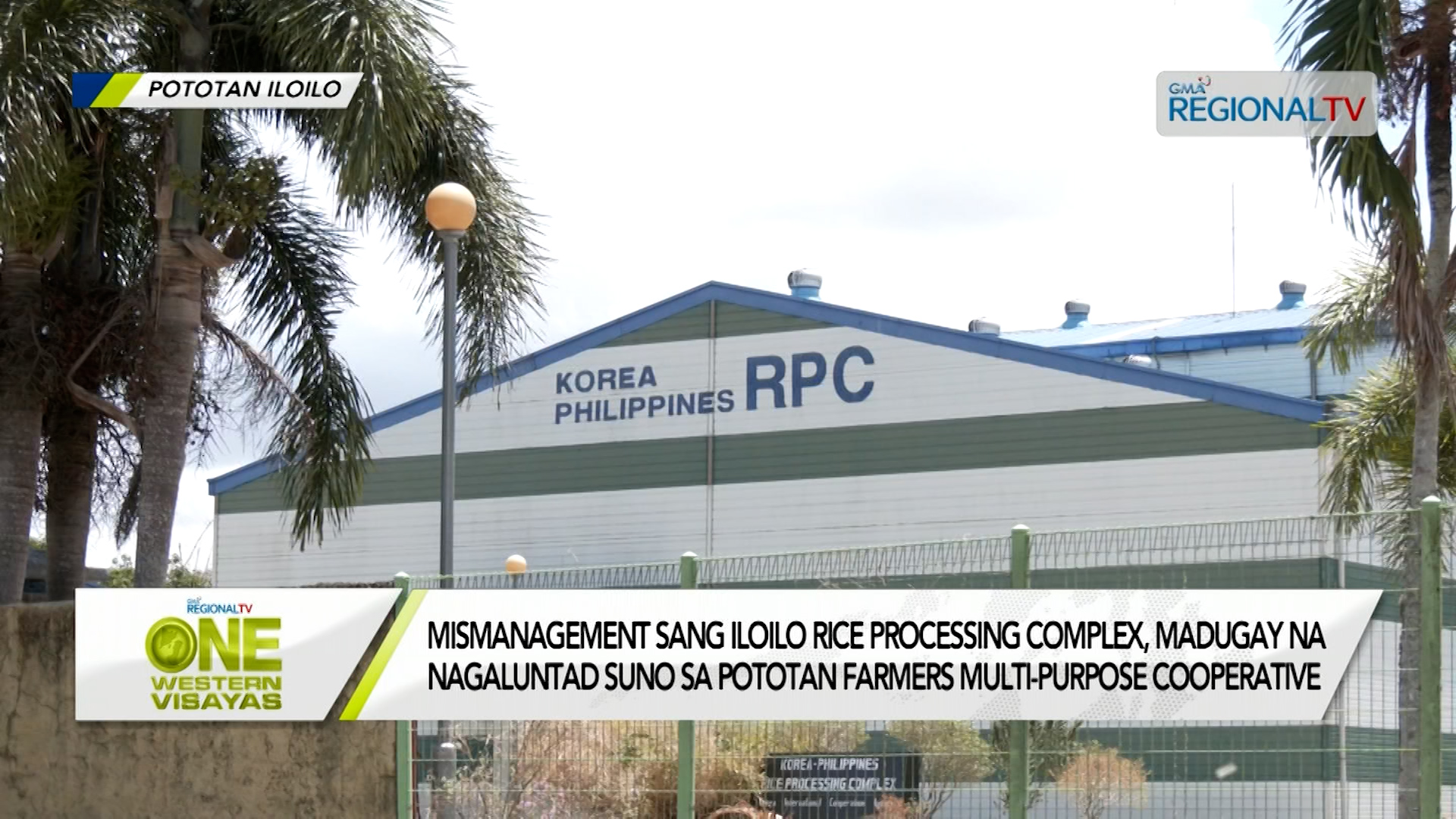 Mismanagement sang Iloilo Rice Processing Complex
