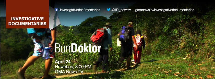 'BunDoktor' sa 'Investigative Documentaries' | GMA News Online
