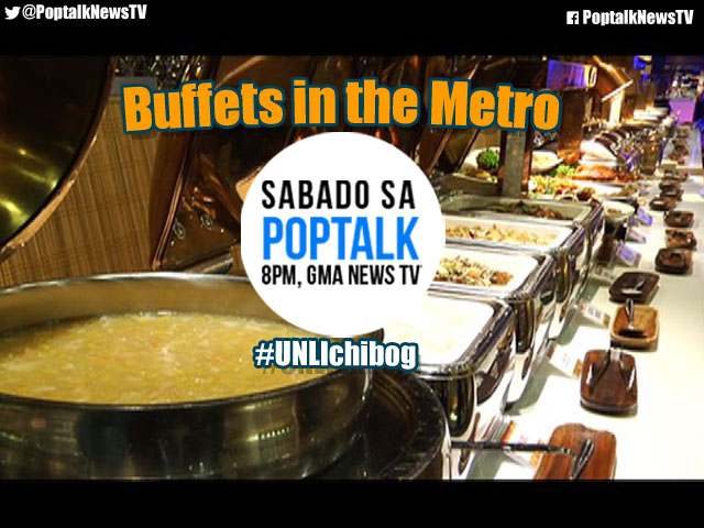 Bagong buffets sa metro bibida sa 'Pop Talk' | GMA News Online