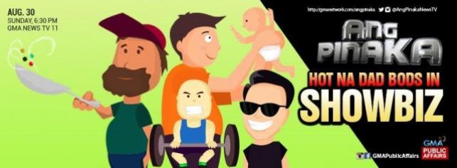'Ang Pinaka' counts down the hottest dad bods in showbiz