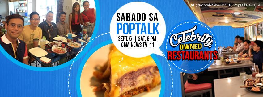 'Pop Talk' reviews three celebrity-owned restaurants | GMA News Online
