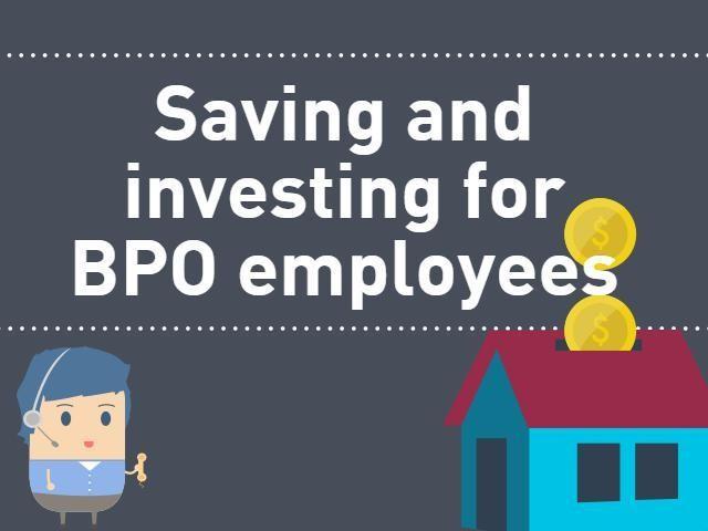 Saving and investing for BPO employees