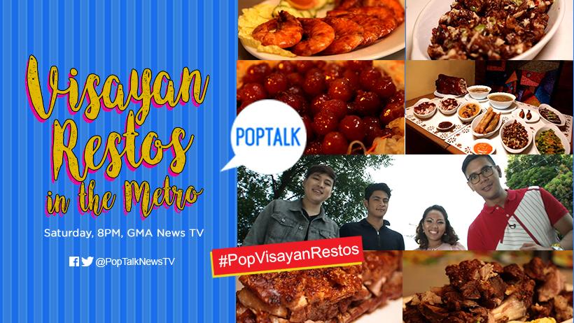 Tatlong Visayan restos, hahatulan sa 'Pop Talk' | GMA News Online