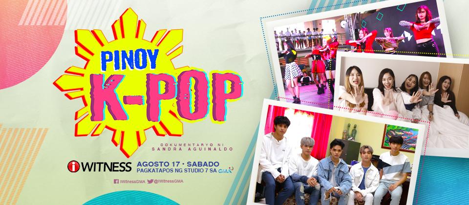 ‘Pinoy K-Pop,’ dokumentaryo ni Sandra Aguinaldo, ngayong Sabado sa ‘I ...