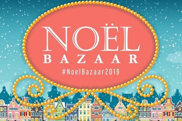 Noel Bazaar is back for a better, brighter holiday series this 2019