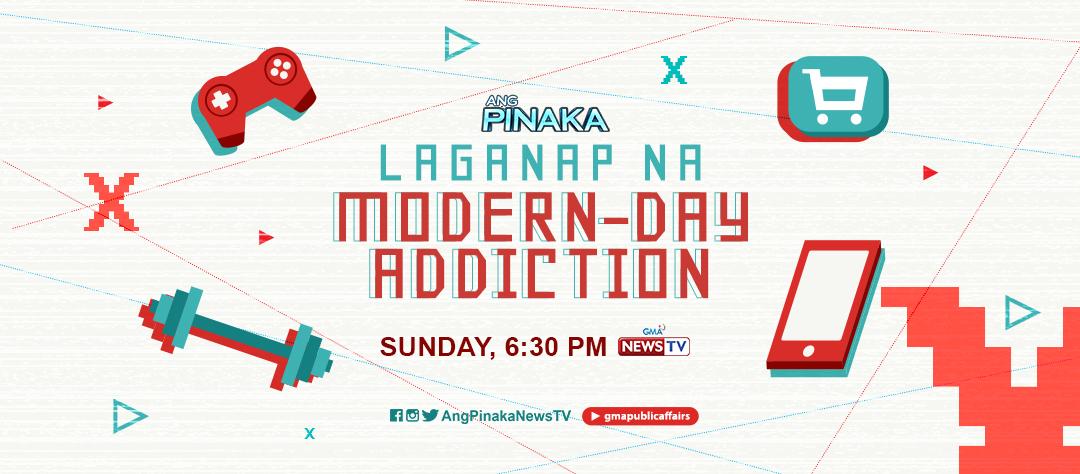 'Ang Pinaka' lists down the most common modern-day addictions | GMA ...