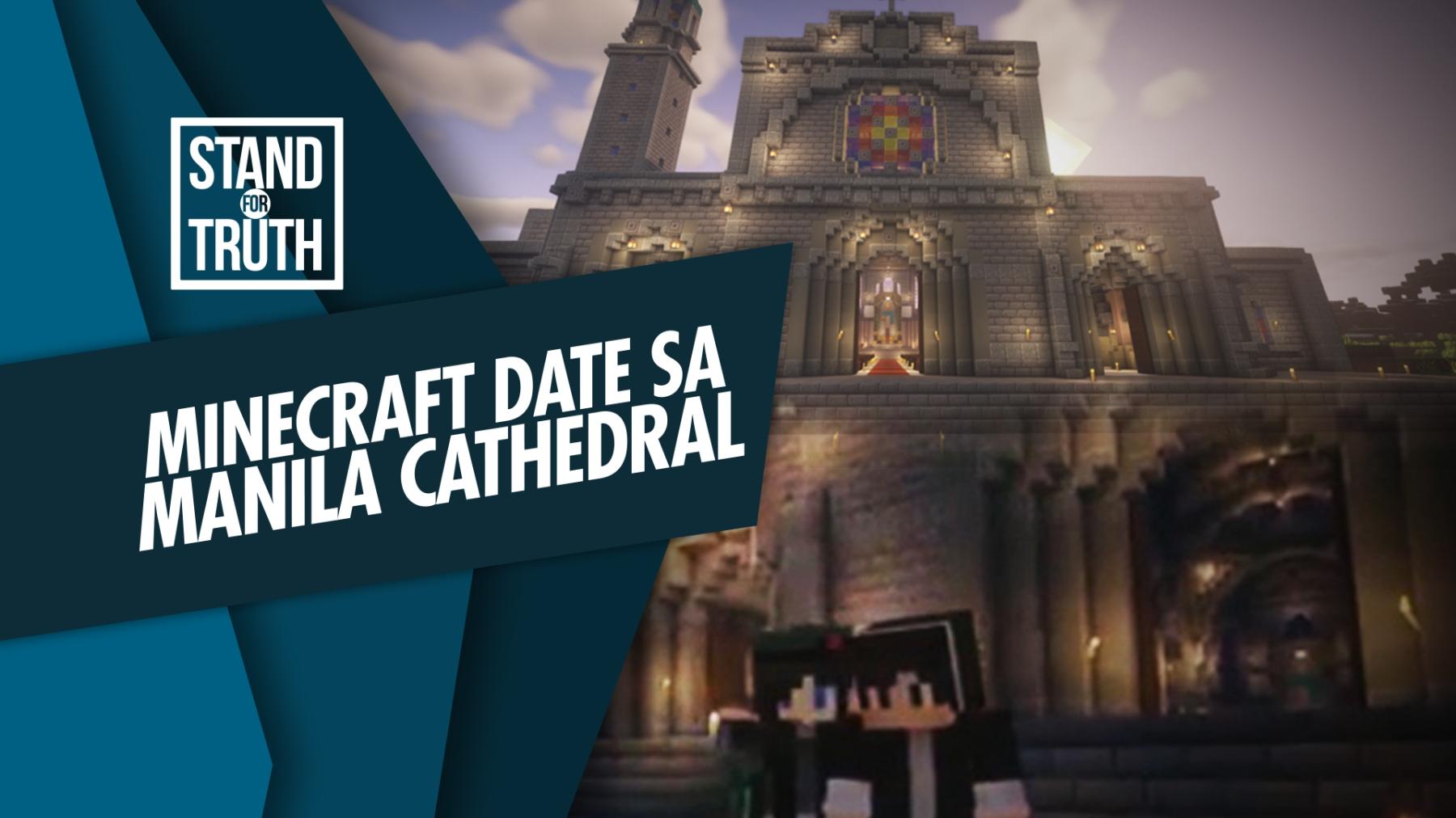 This couple spent 2 weeks replicating the Manila Cathedral in Minecraft ...